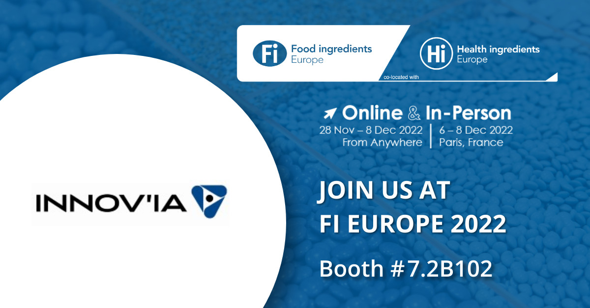 Innov'ia au FI & HI Europe : Venez nous rencontrer Innov'ia au FI & HI Europe : Venez nous rencontrer